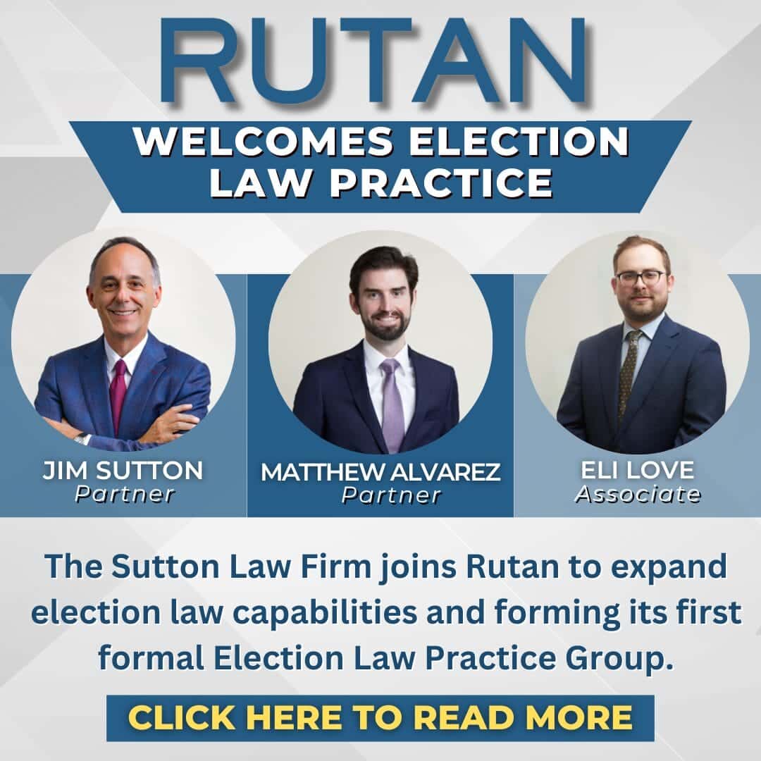 Rutan Forms Election Law Practice Group With Addition Of Sutton Law