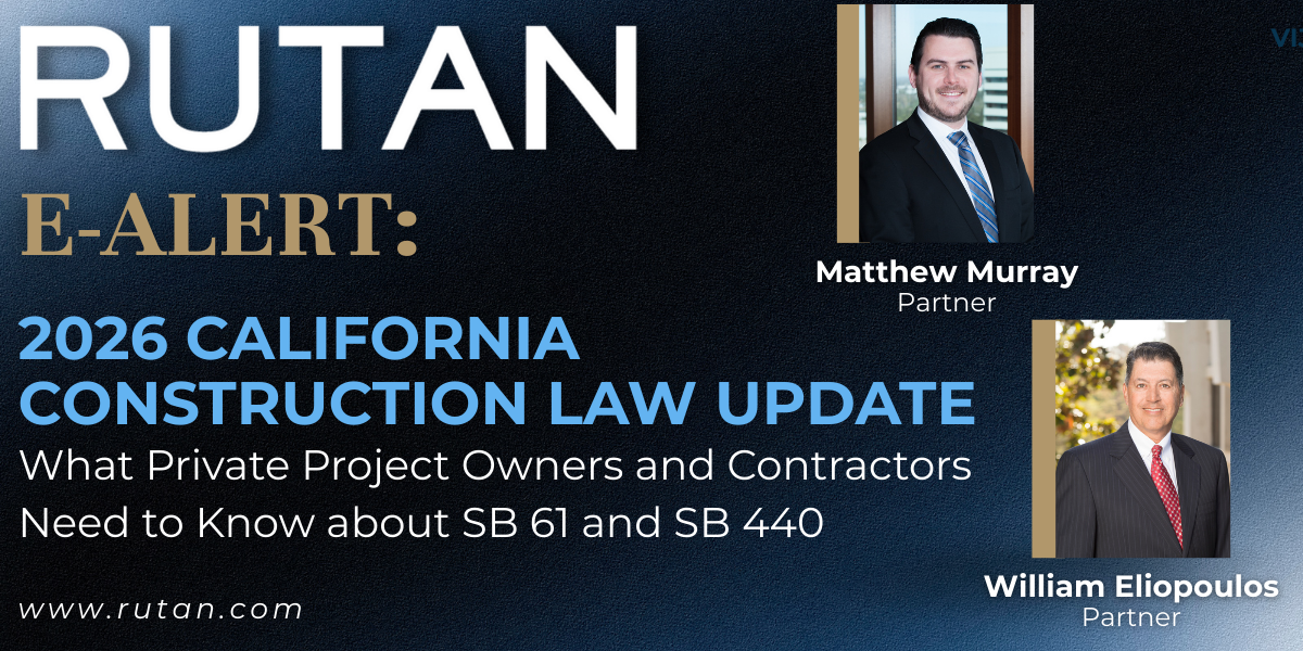 2026 California Construction Law Update: What Private Project Owners ...